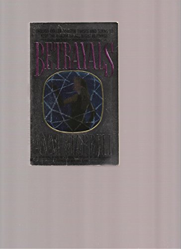 Betrayals by Anne Harrell