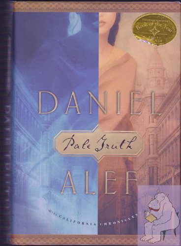 Pale Truth by Dan Alef, Daniel ALEF