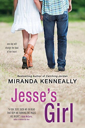 Jesse%E2%80%99s Girl by Miranda Kenneally