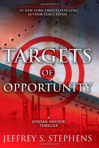 Targets of Opportunity by Jeffrey S Stephens