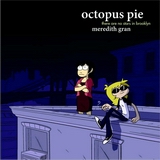 Octopus Pie Extends Its Reach