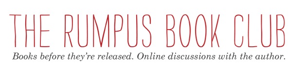 The Rumpus Book Club Draws Savvy Readers to Cool Books