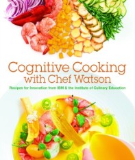 A Look Inside IBM Supercomputer Watson’s New Cookbook