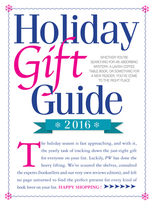 Holiday Gift Guide 2016: Books for Everyone on Your List