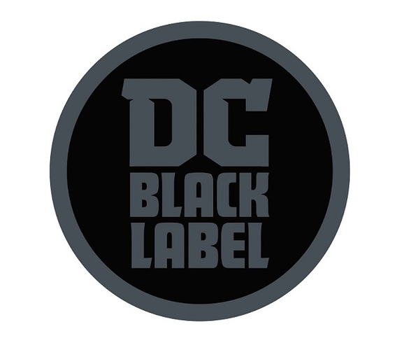 DC Comics Launches New DC Black Label Imprint, Plus a Conversation with ...