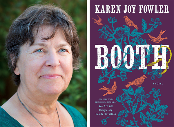 Karen Joy Fowler Examines an American Antihero