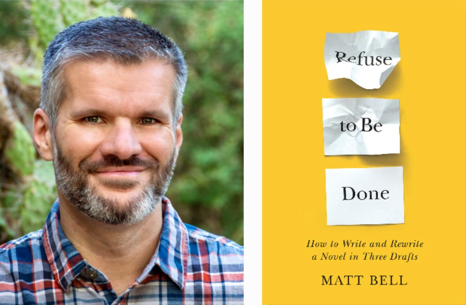 Matt Bell Explains How to Write a Novel in Three Drafts