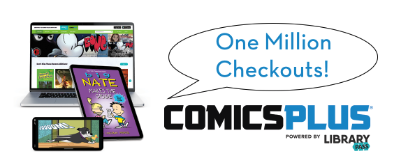 Comics Plus Exceeds One Million Checkouts in 2022