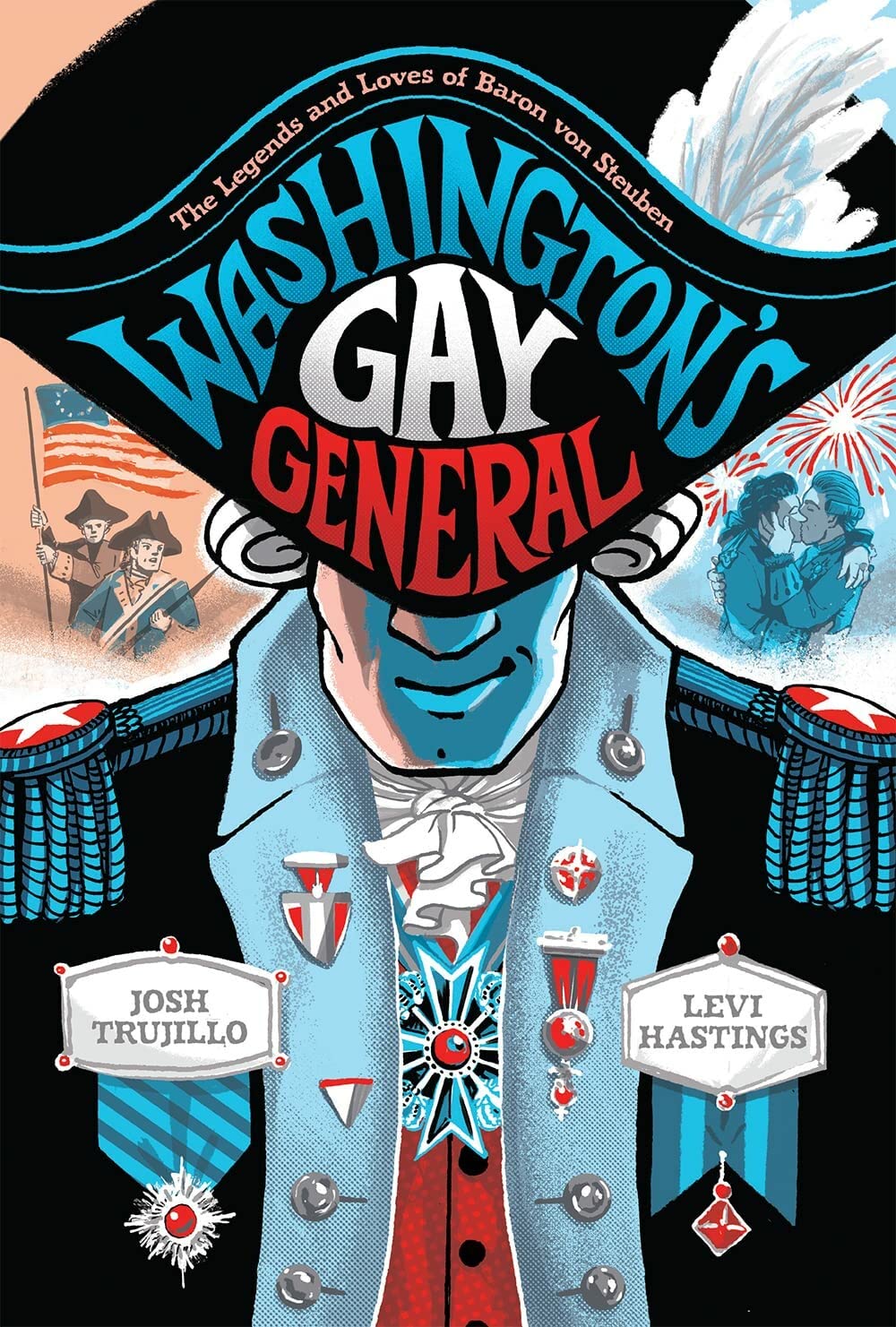 Panel Mania: 'Washington's Gay General' by Levi Hastings and Josh Trujillo
