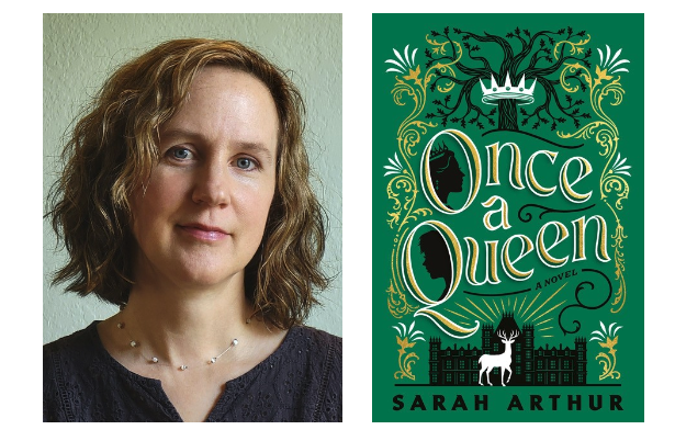 PW Talks with 'Once a Queen' Author Sarah Arthur