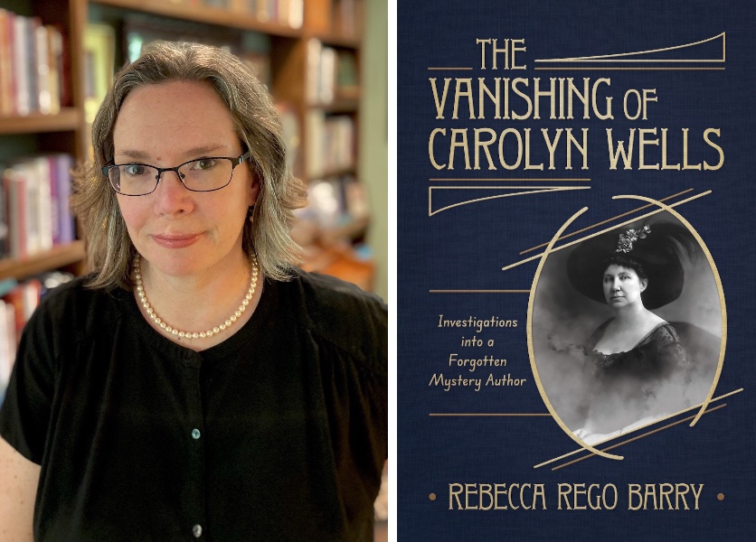 Rebecca Rego Barry on Mystery Author Carolyn Wells and the Erasure of ...