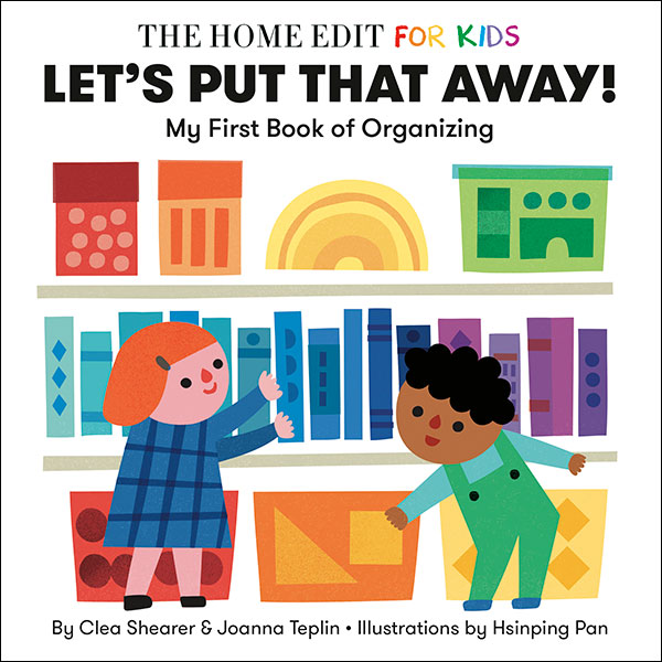 'The Home Edit' Enters the Kids' Book Market