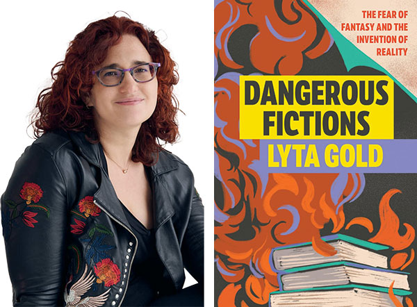 How 'Dangerous Fictions' by Lyta Gold Got Made