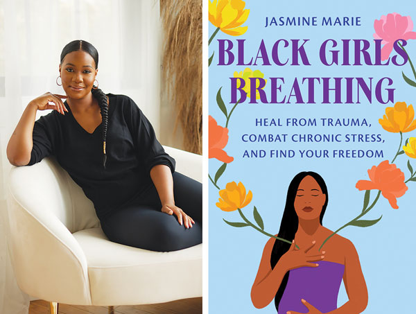 Finding Freedom One Breath at a Time: PW Talks with Jasmine Marie