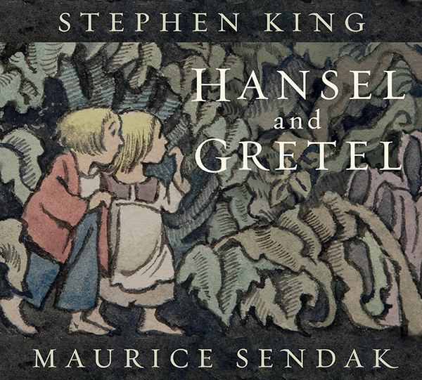 ‘Hansel and Gretel’ Picture Book Due This Fall from Stephen King and ...