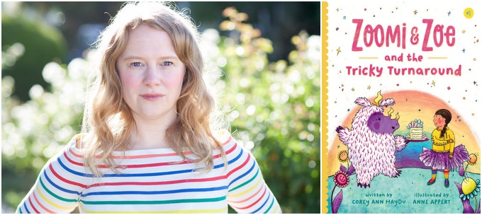 Beyond the Book: Corey Ann Haydu's Zoomi and Zoe Series