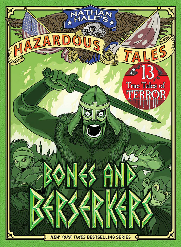 Nathan Hale's Hazardous Tales Adds Lucky #13