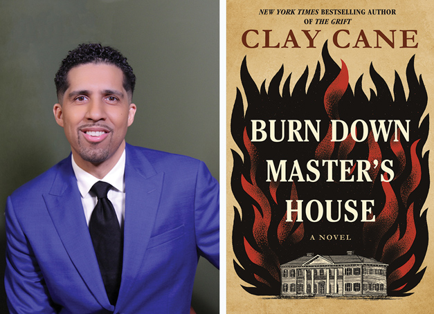 Clay Cane Burns It All Down