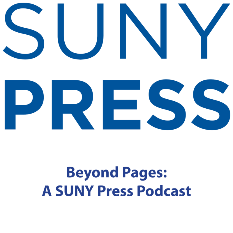 SUNY Press Teams with New Books Network on Author-Interview Podcast